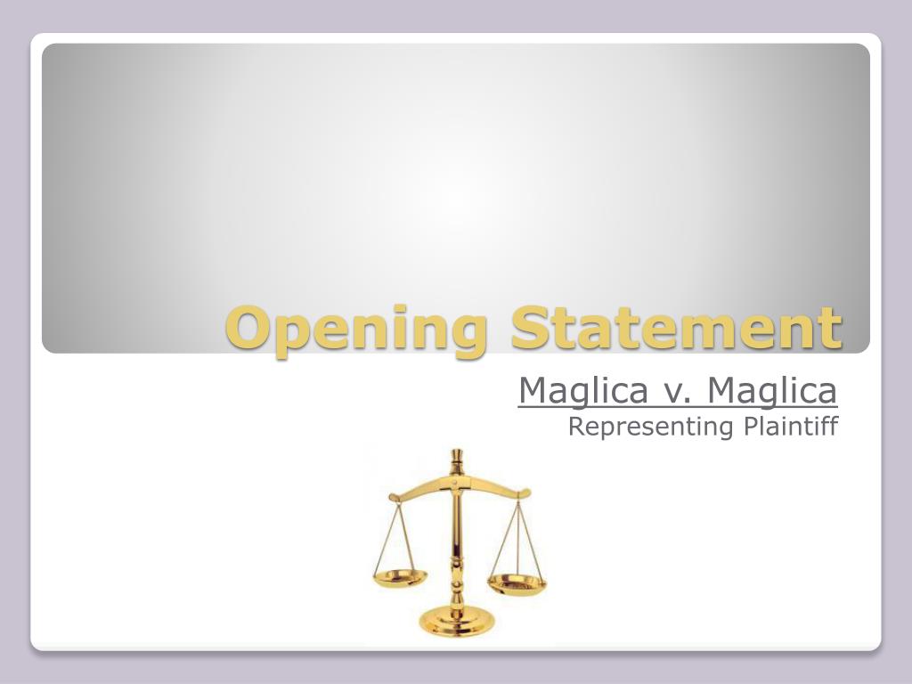 PPT - Opening Statement PowerPoint Presentation, free download - ID:1963172