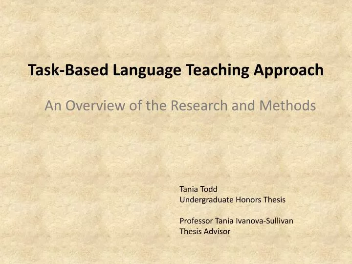 PPT Task Based Language Teaching Approach PowerPoint Presentation 