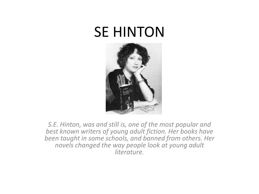 PPT - SE HINTON PowerPoint Presentation, free download - ID:1963618
