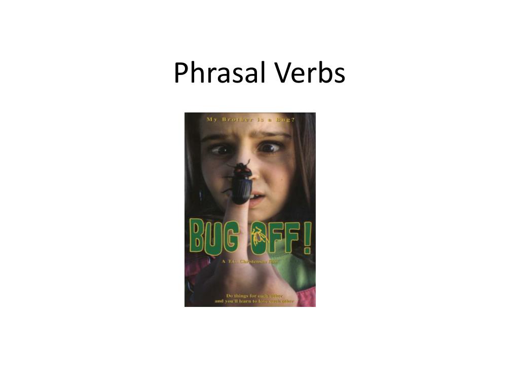 PPT - Phrasal Verbs PowerPoint Presentation, free download - ID:1964362