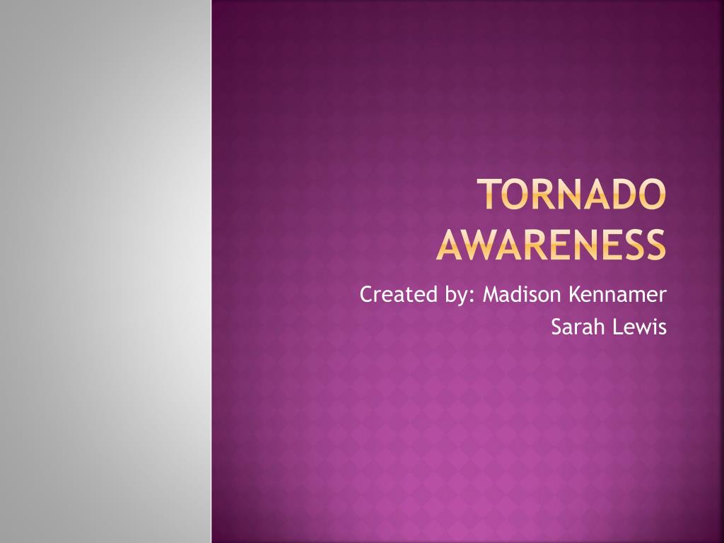 PPT - Tornado Awareness PowerPoint Presentation, free download - ID:1965155