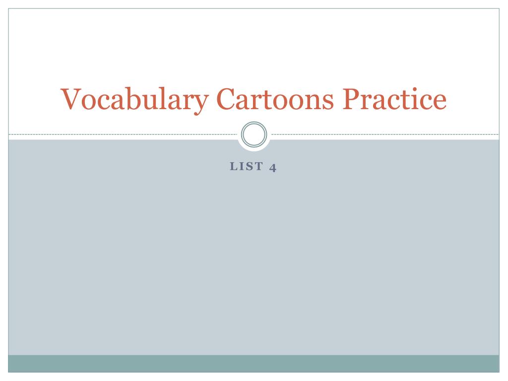 PPT - Vocabulary Cartoons Practice PowerPoint Presentation, free ...