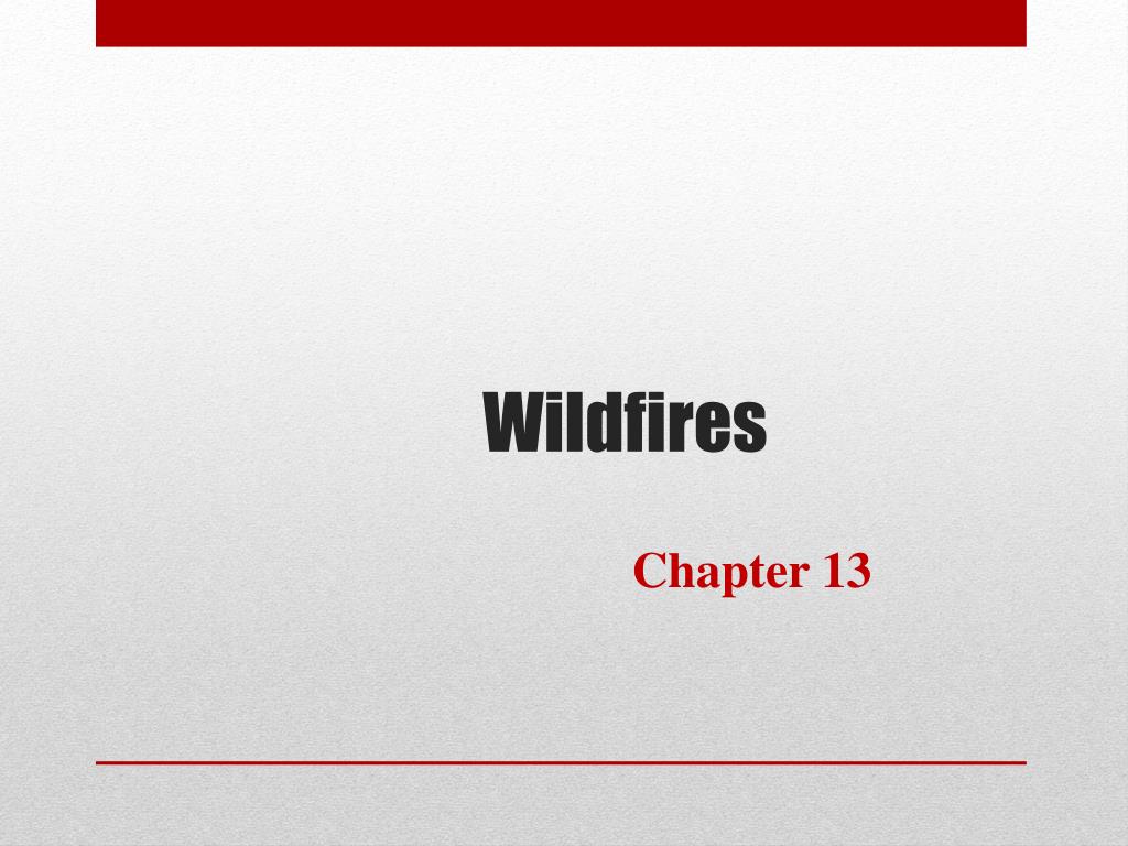 PPT - Wildfires PowerPoint Presentation, free download - ID:1965852