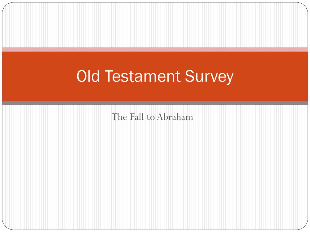 PPT - Old Testament Survey PowerPoint Presentation, free download - ID ...