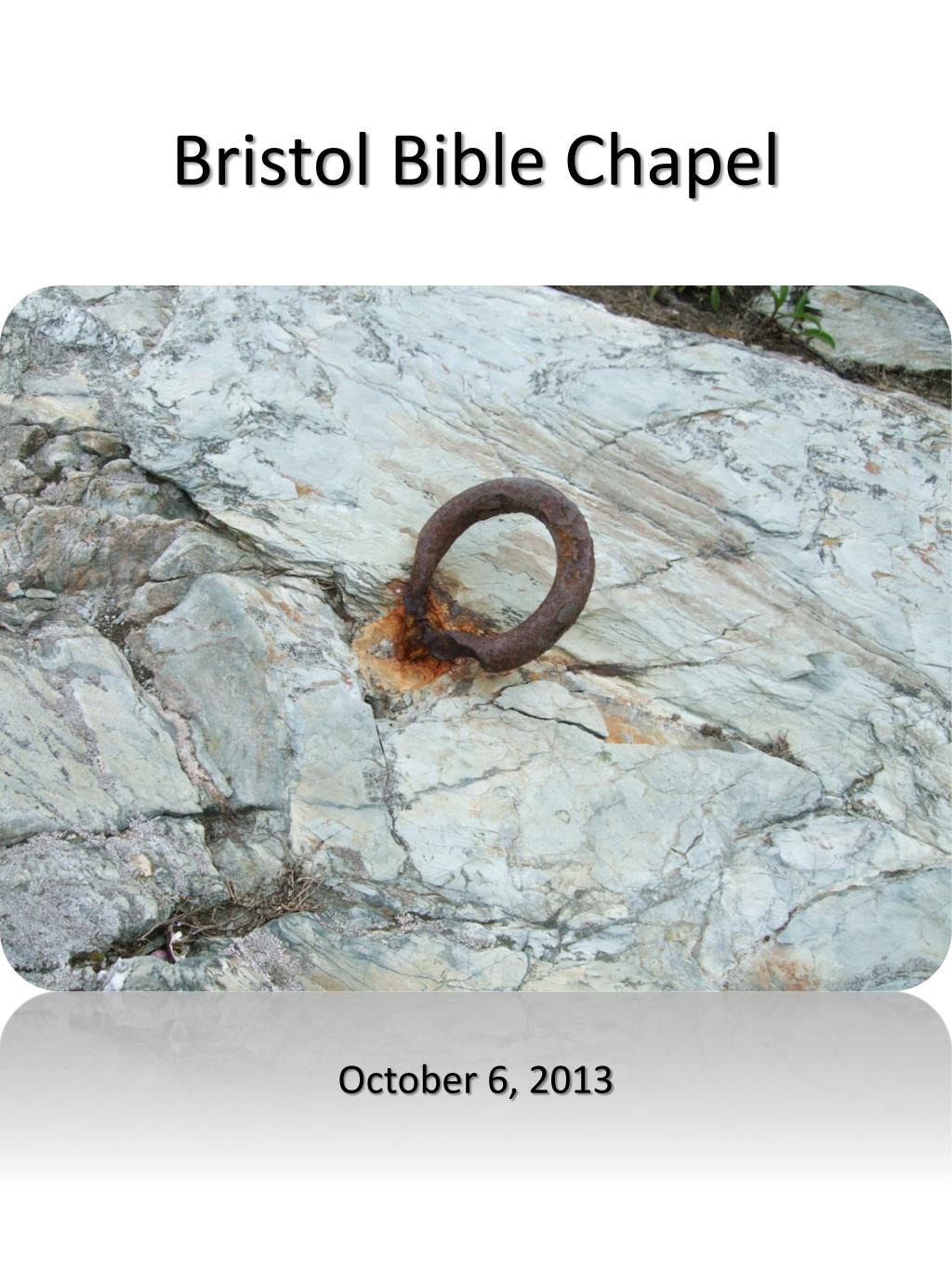 PPT - Bristol Bible Chapel PowerPoint Presentation, free download - ID ...