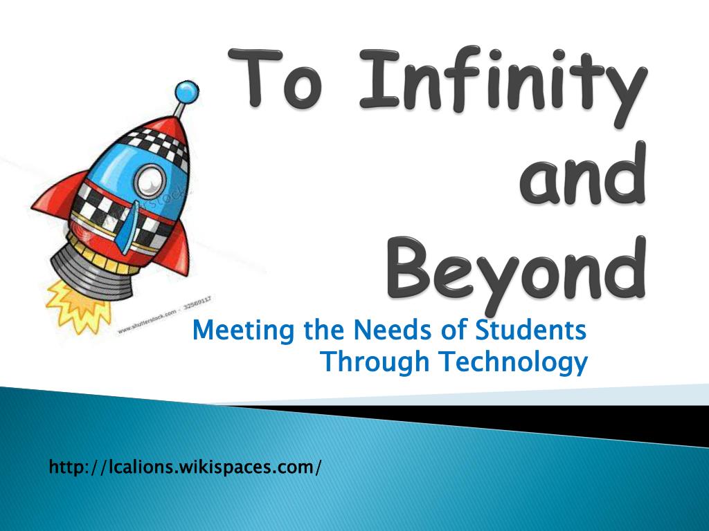 PPT - To Infinity and Beyond PowerPoint Presentation, free download ...