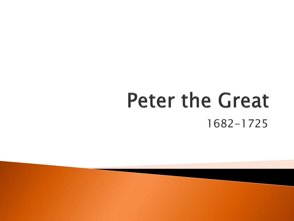 PPT - Peter the Great PowerPoint Presentation, free download - ID:1969399