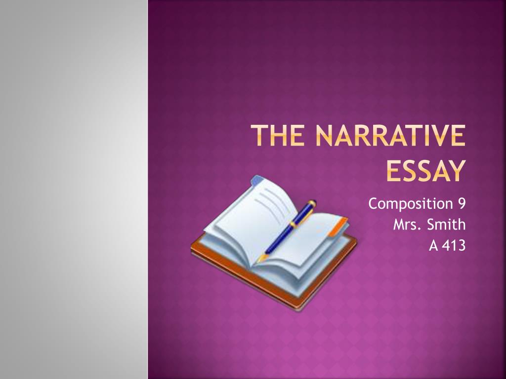 PPT - The narrative essay PowerPoint Presentation, free download - ID ...