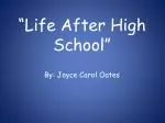 PPT - Life After High School PowerPoint Presentation, free download ...