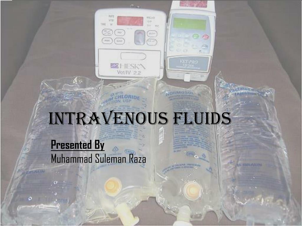 PPT - INTRAVENOUS Fluids PowerPoint Presentation, free download - ID ...