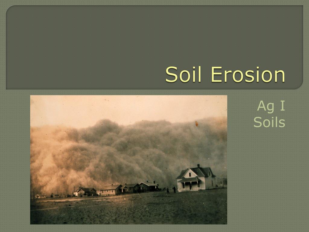 PPT - Soil Erosion PowerPoint Presentation, free download - ID:1973528