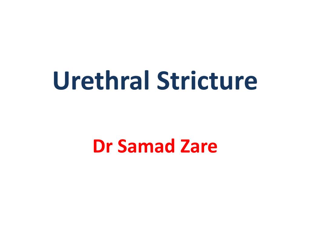 PPT - Urethral Stricture PowerPoint Presentation, free download - ID ...