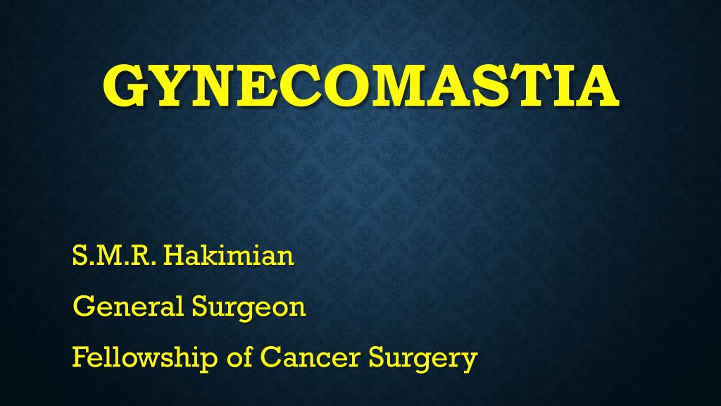PPT - Gynecomastia PowerPoint Presentation, free download - ID:1974993