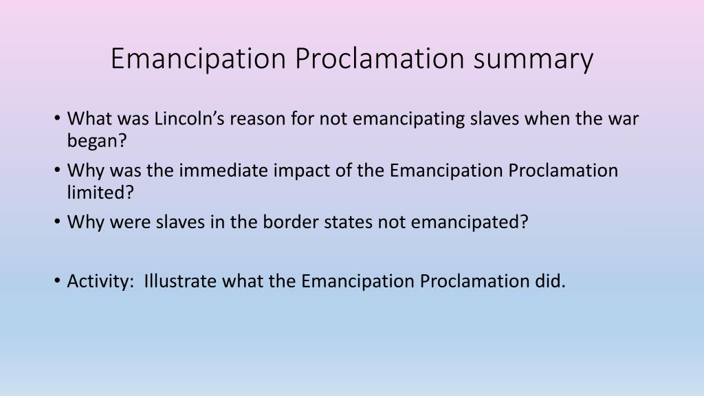 PPT - Emancipation Proclamation summary PowerPoint Presentation, free ...