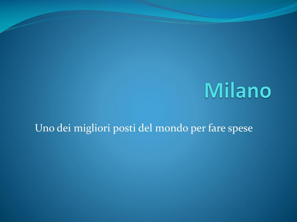 PPT - Milano PowerPoint Presentation, free download - ID:1975797