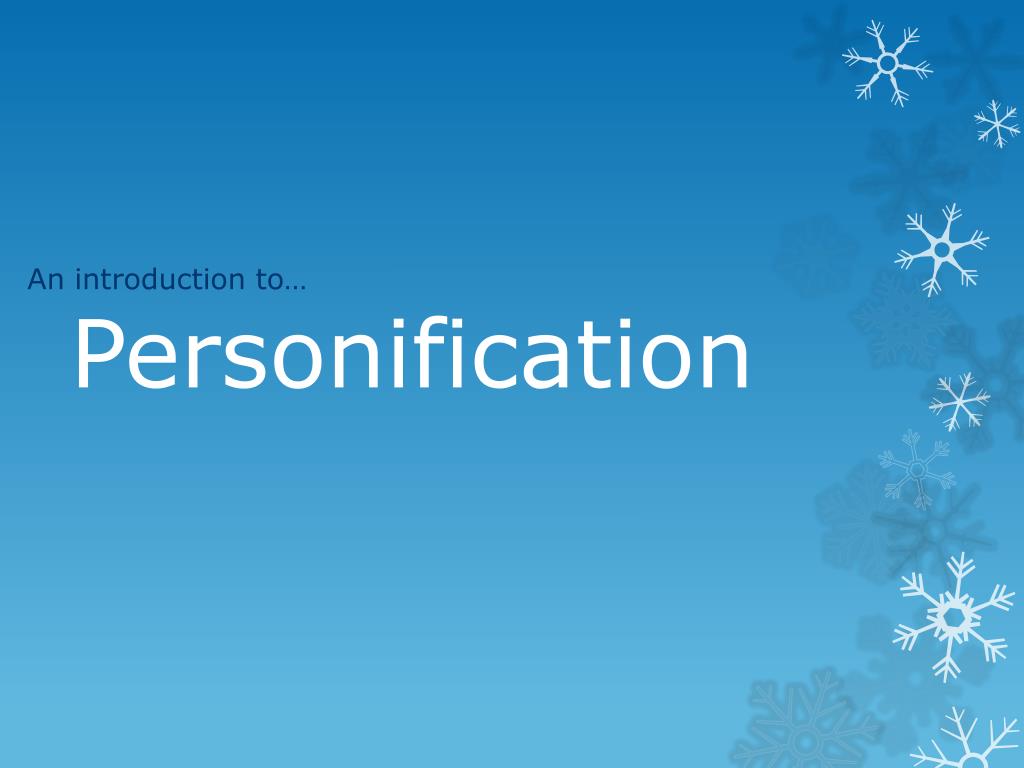 PPT - Personification PowerPoint Presentation, free download - ID:1975991