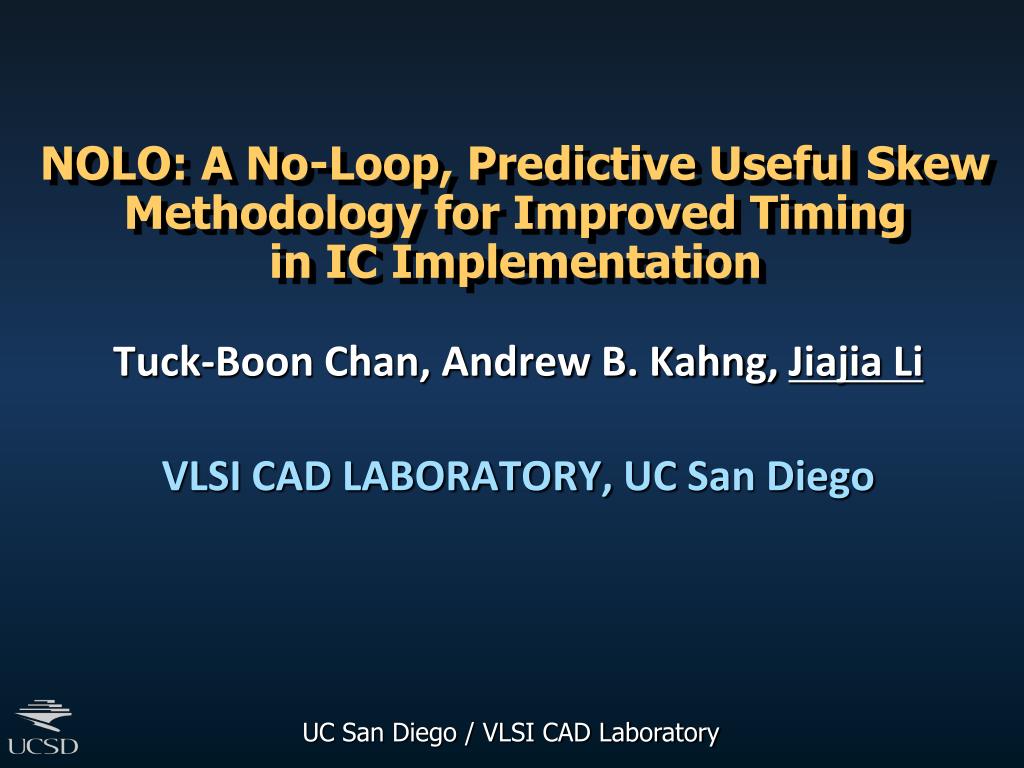 PPT - NOLO: A No-Loop, Predictive Useful Skew Methodology for Improved ...