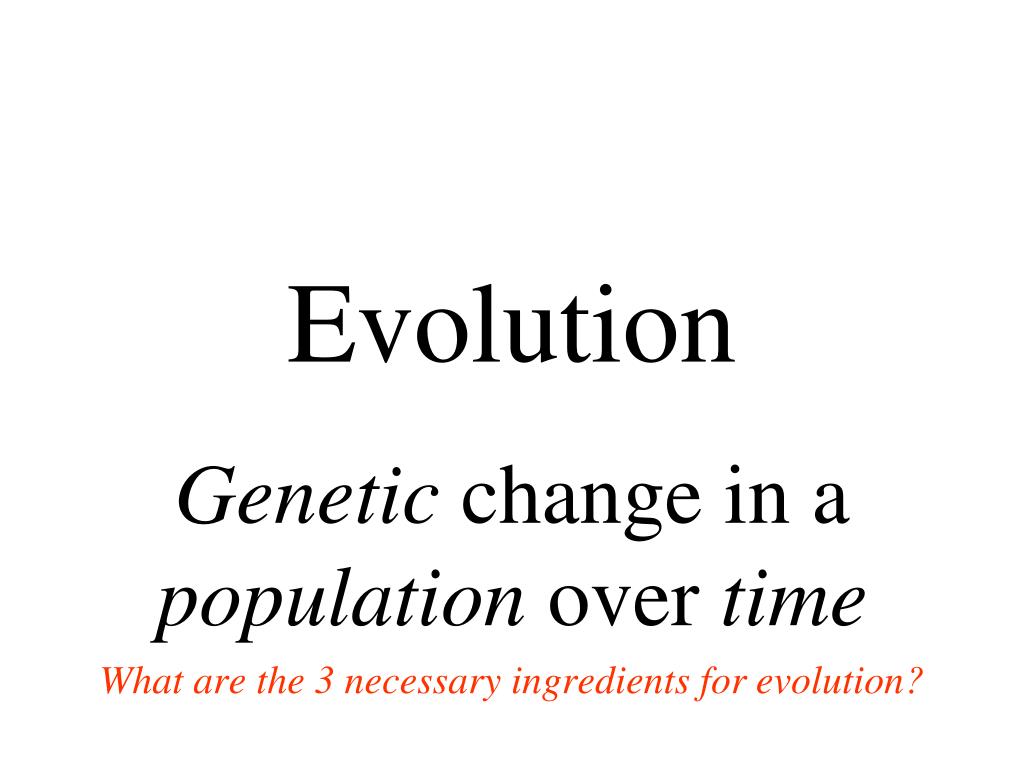 PPT - Evolution PowerPoint Presentation, free download - ID:1979724