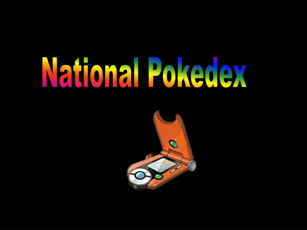 PPT - National Pokedex PowerPoint Presentation, free download - ID:1980534