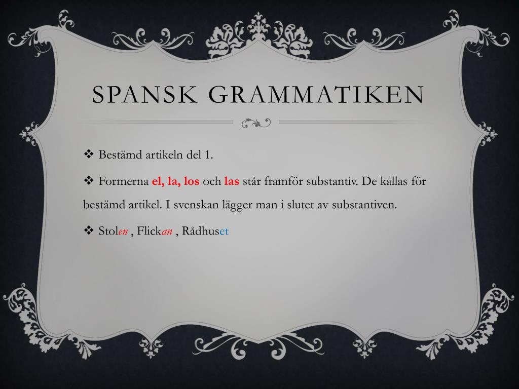 PPT - Spansk grammatiken PowerPoint Presentation, free download - ID ...