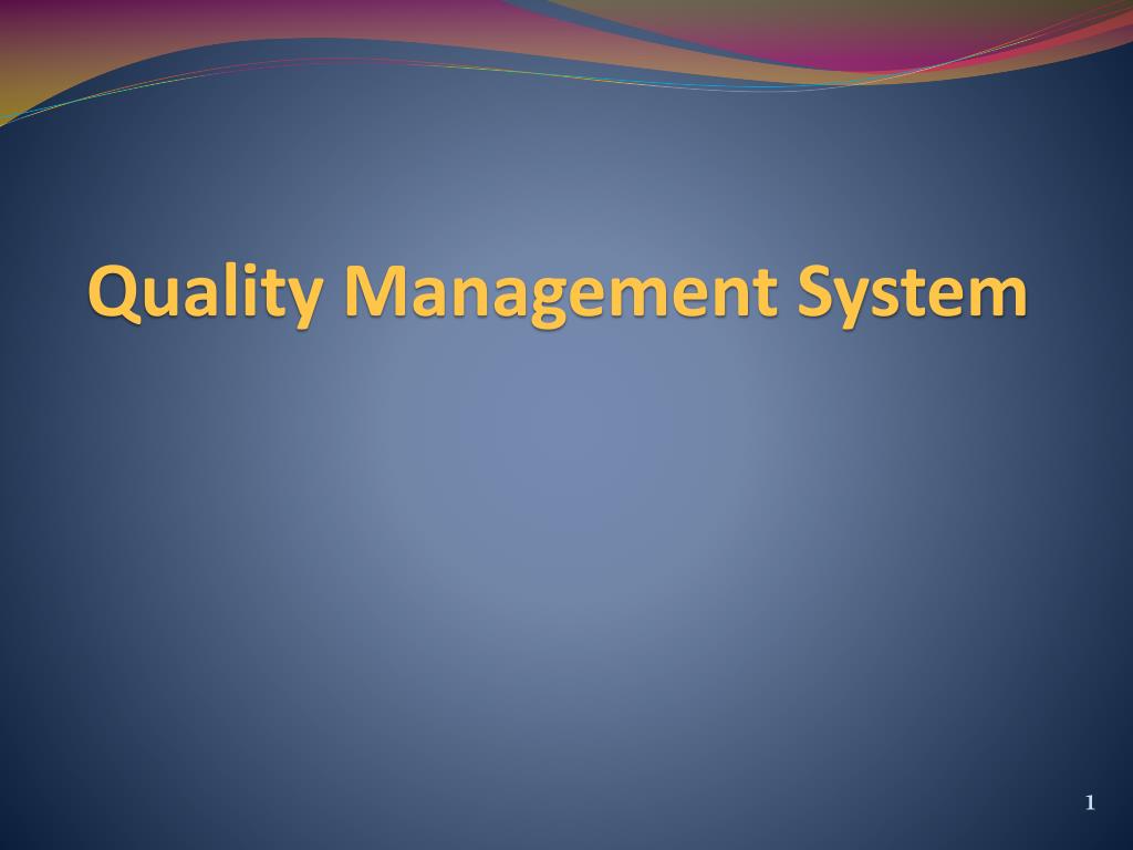 PPT - Quality Management System PowerPoint Presentation, free download ...