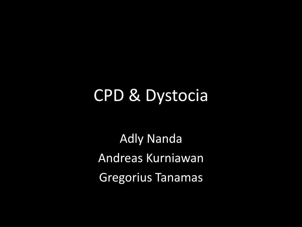 PPT - CPD & Dystocia PowerPoint Presentation, free download - ID:1982302