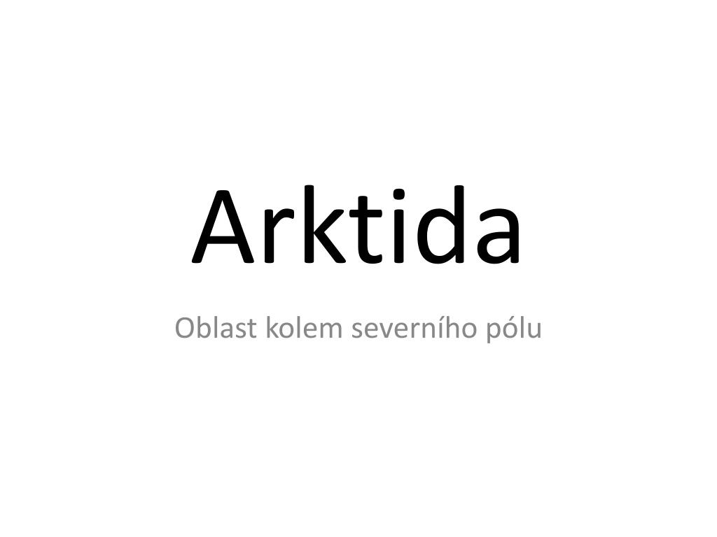 PPT - Arktida PowerPoint Presentation, free download - ID:1982834