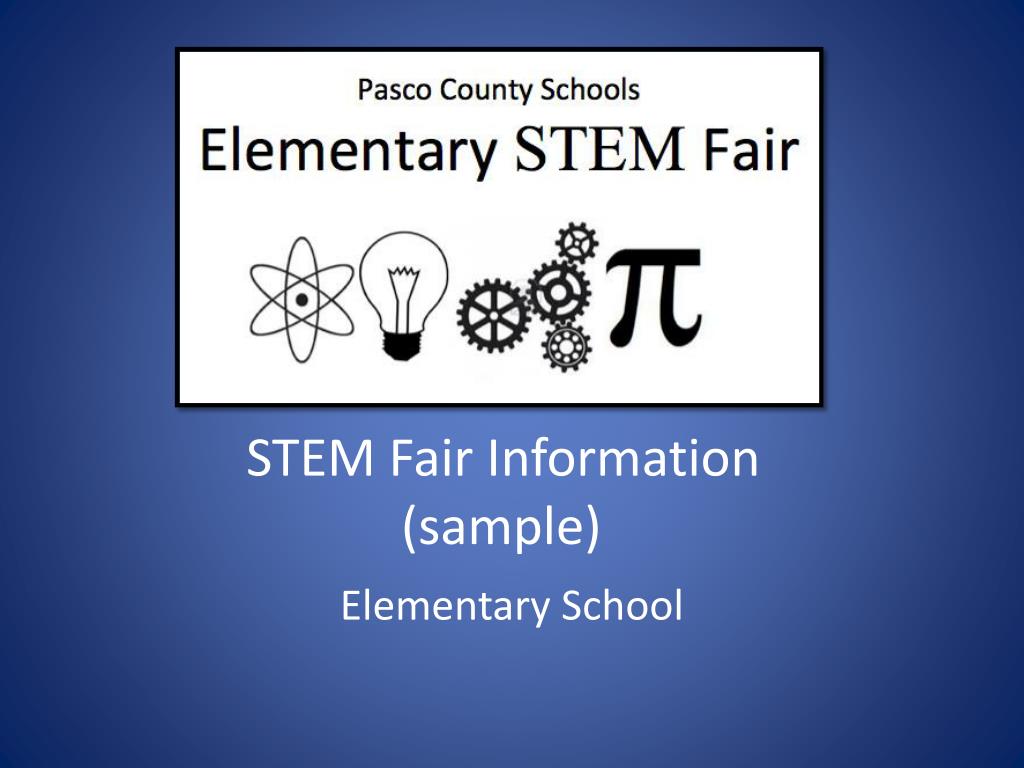 PPT - STEM Fair Information (sample) PowerPoint Presentation, free ...