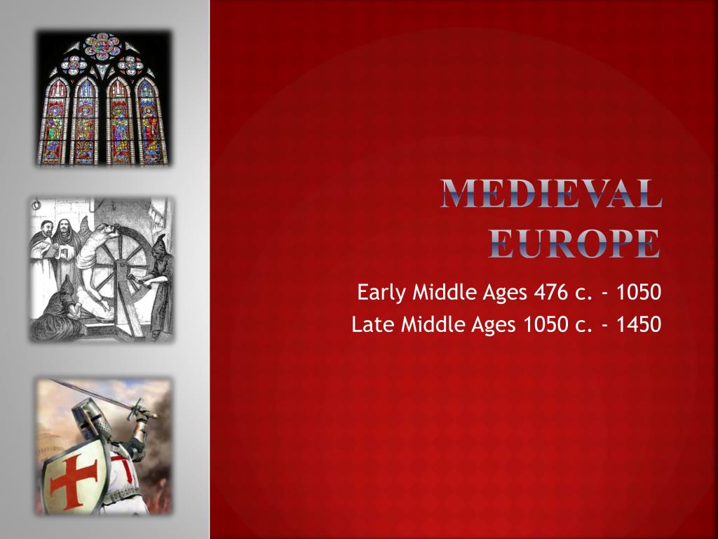 PPT - Medieval Europe PowerPoint Presentation, free download - ID:1983208