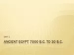 PPT - Ancient Egypt 3100-1069 B.C. PowerPoint Presentation, free ...