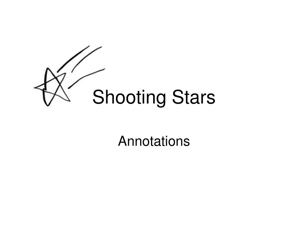 PPT - Shooting Stars PowerPoint Presentation, free download - ID:1983553