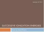 PPT - Ionization Energies and Ions PowerPoint Presentation, free ...