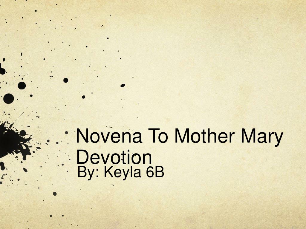 PPT - Novena To Mother Mary Devotion PowerPoint Presentation, free ...