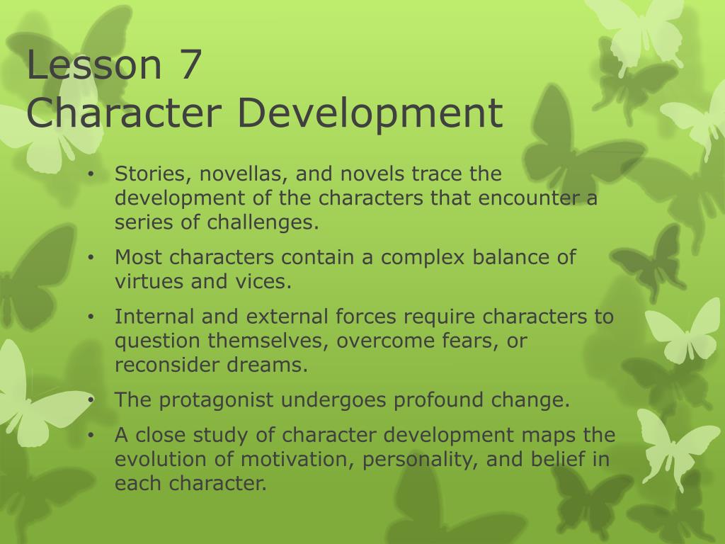 PPT - Lesson 7 Character Development PowerPoint Presentation, free ...