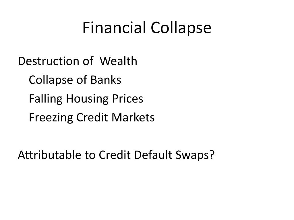 PPT - Financial Collapse PowerPoint Presentation, free download - ID:1986159