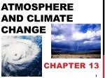 PPT - Atmosphere And Climate PowerPoint Presentation, free download ...
