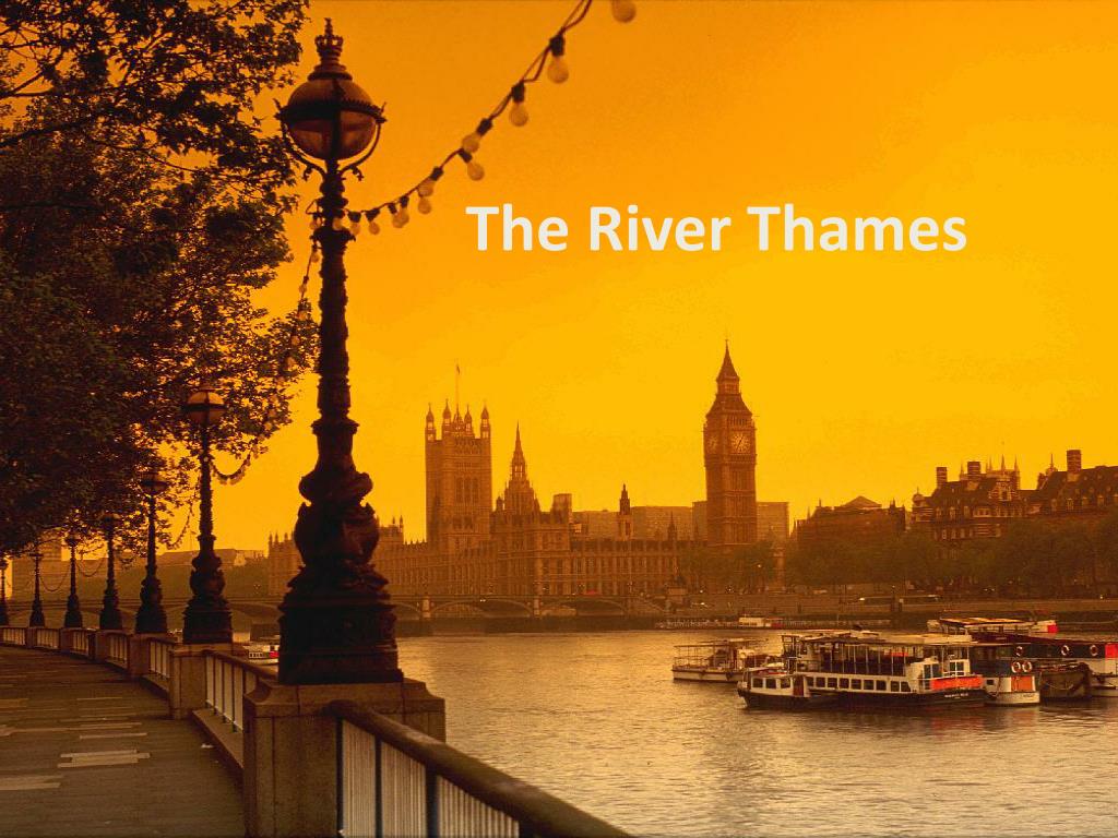 PPT - The River Thames PowerPoint Presentation, free download - ID:1987803