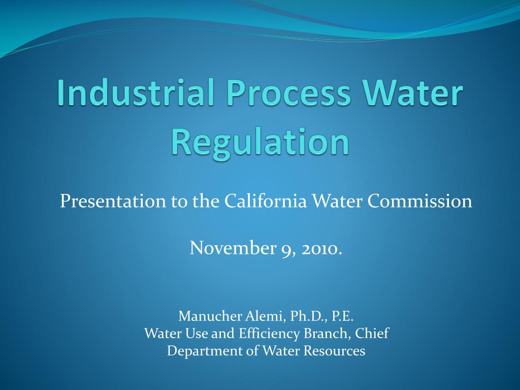 PPT - Industrial Process Water Regulation PowerPoint Presentation, free ...