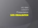 PPT - Unlocking the power of data through visualisation PowerPoint ...