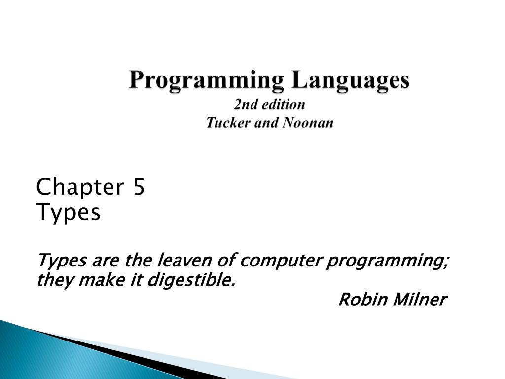 PPT - Programming Languages 2nd edition Tucker and Noonan PowerPoint Presentation - ID:1990932
