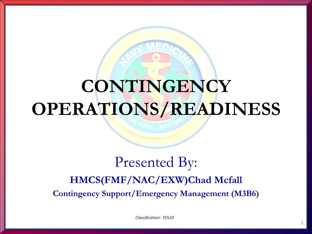 PPT - CONTINGENCY OPERATIONS/READINESS PowerPoint Presentation, free ...