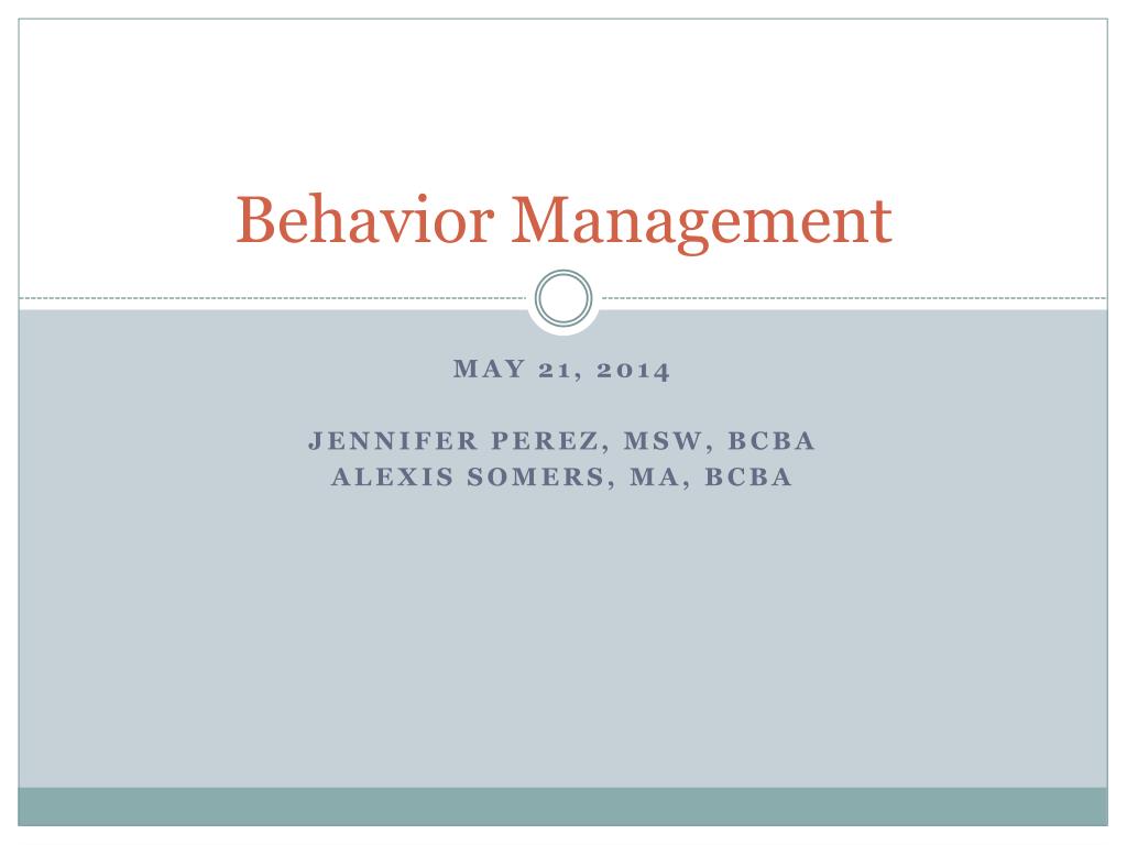 PPT - Behavior Management PowerPoint Presentation, free download - ID ...