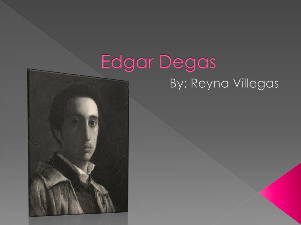 PPT - Edgar Degas PowerPoint Presentation, free download - ID:1992143