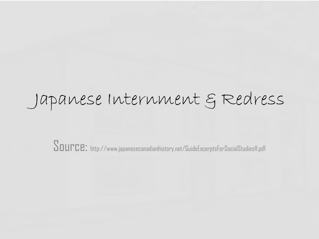 PPT - Japanese Internment & Redress PowerPoint Presentation, free ...