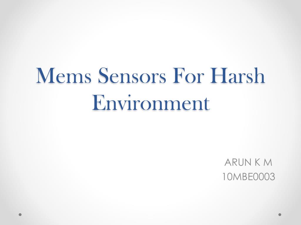 PPT - Mems Sensors For Harsh Environment PowerPoint Presentation, free ...