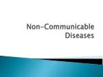 PPT - Non communicable diseases PowerPoint Presentation, free download ...