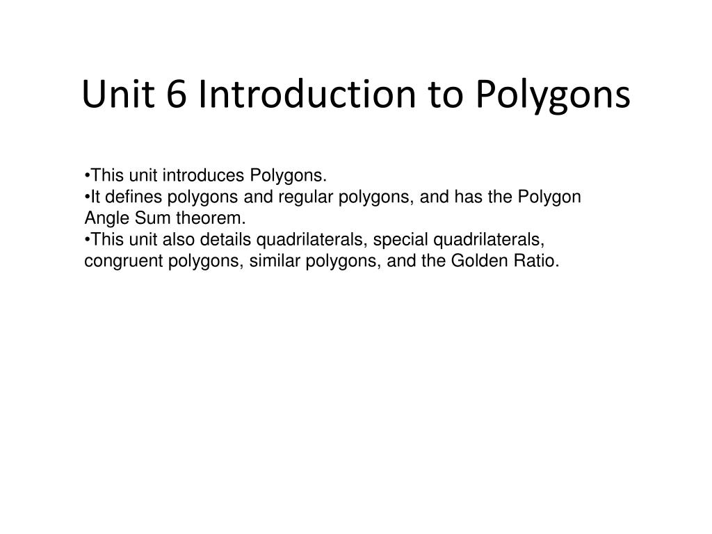 PPT - Unit 6 Introduction to Polygons PowerPoint Presentation, free ...