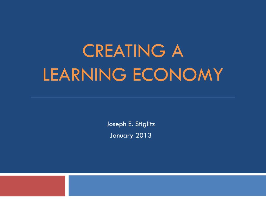 PPT - Creating a learning economy PowerPoint Presentation, free ...