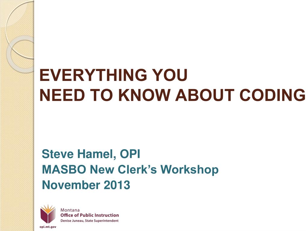 PPT - EVERYTHING YOU NEED TO KNOW ABOUT CODING PowerPoint Presentation ...