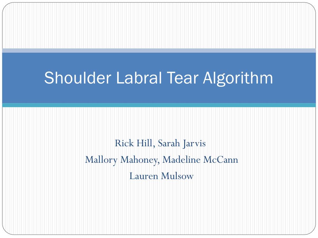 PPT - Shoulder Labral Tear Algorithm PowerPoint Presentation, free ...